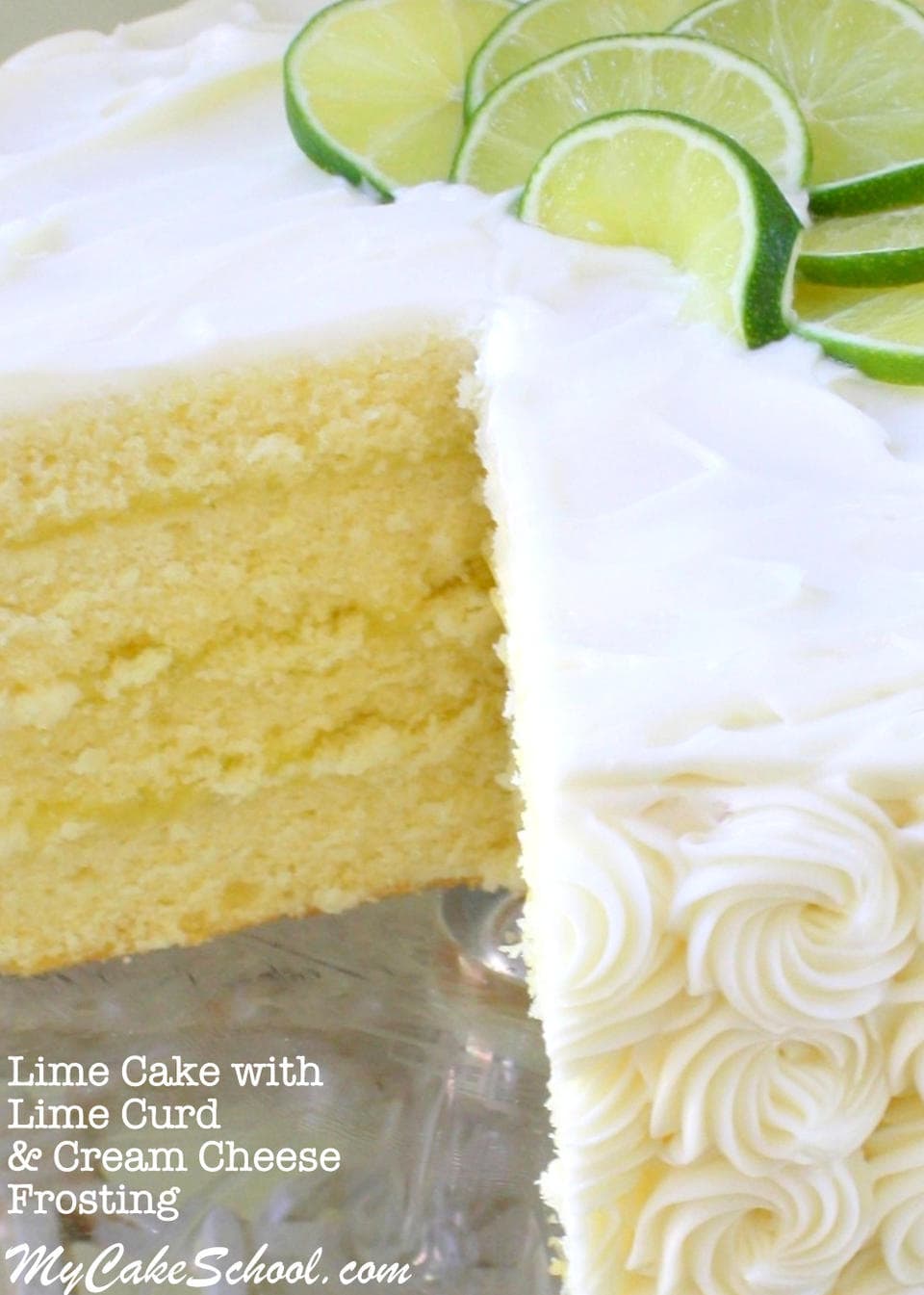 Lime Cake from Scratch - My Cake School