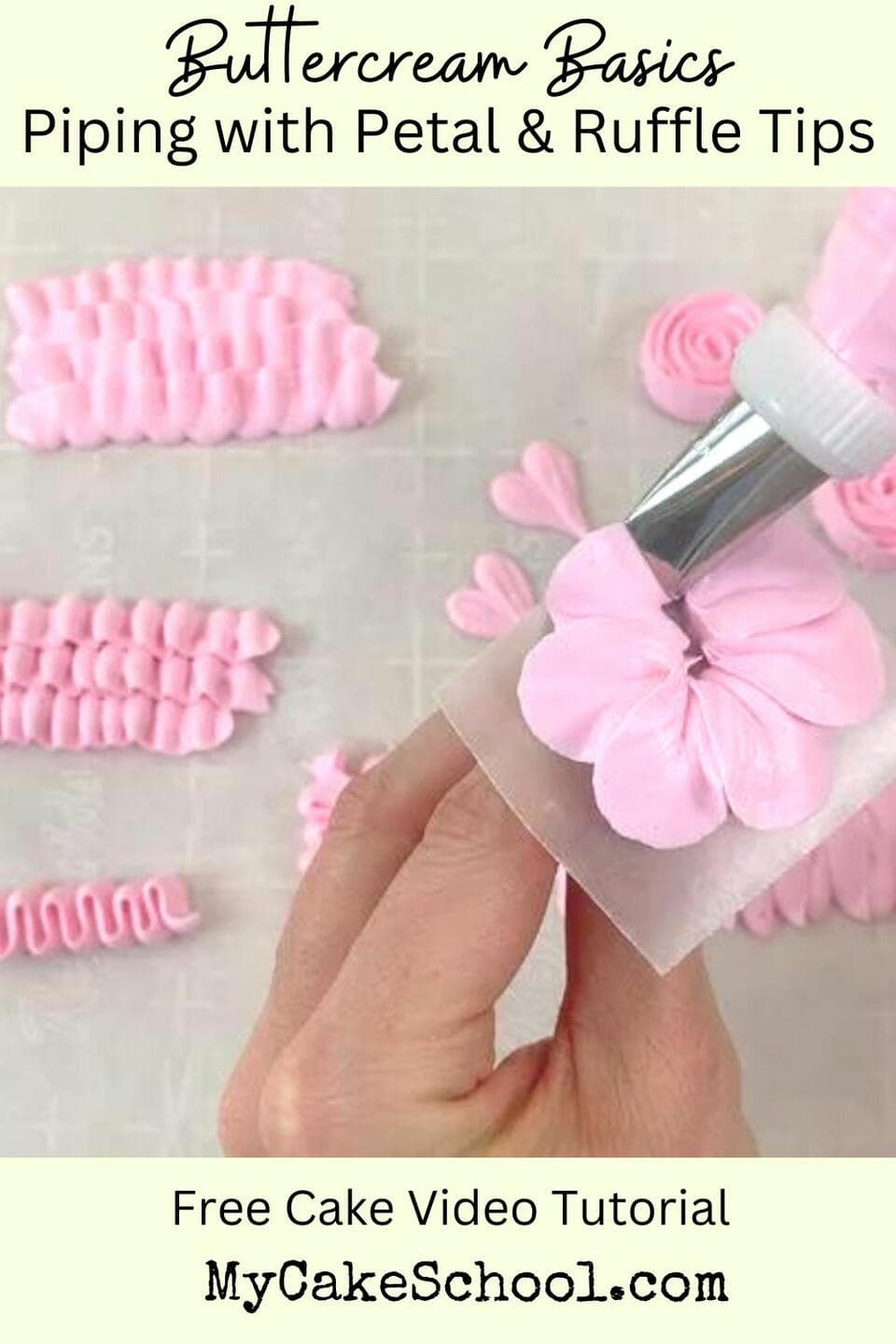 Piping Basics- Petal and Ruffle Tips - My Cake School