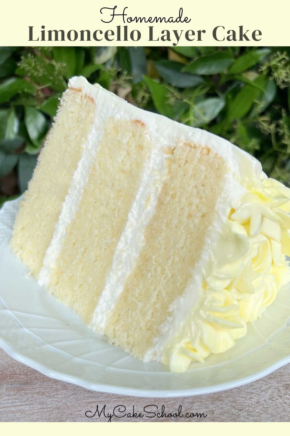 Limoncello Cake - My Cake School