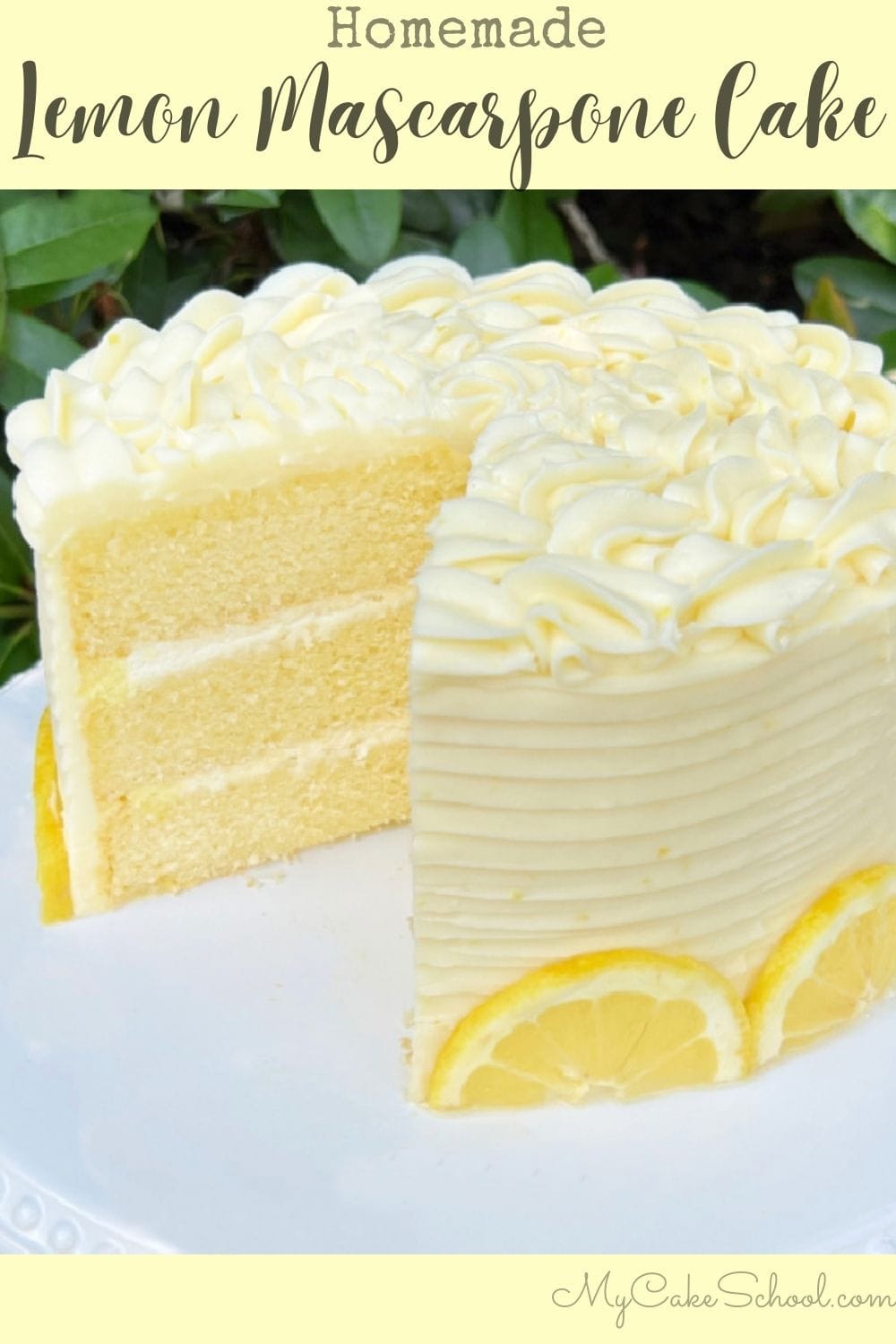 Lemon Mascarpone Cake - My Cake School