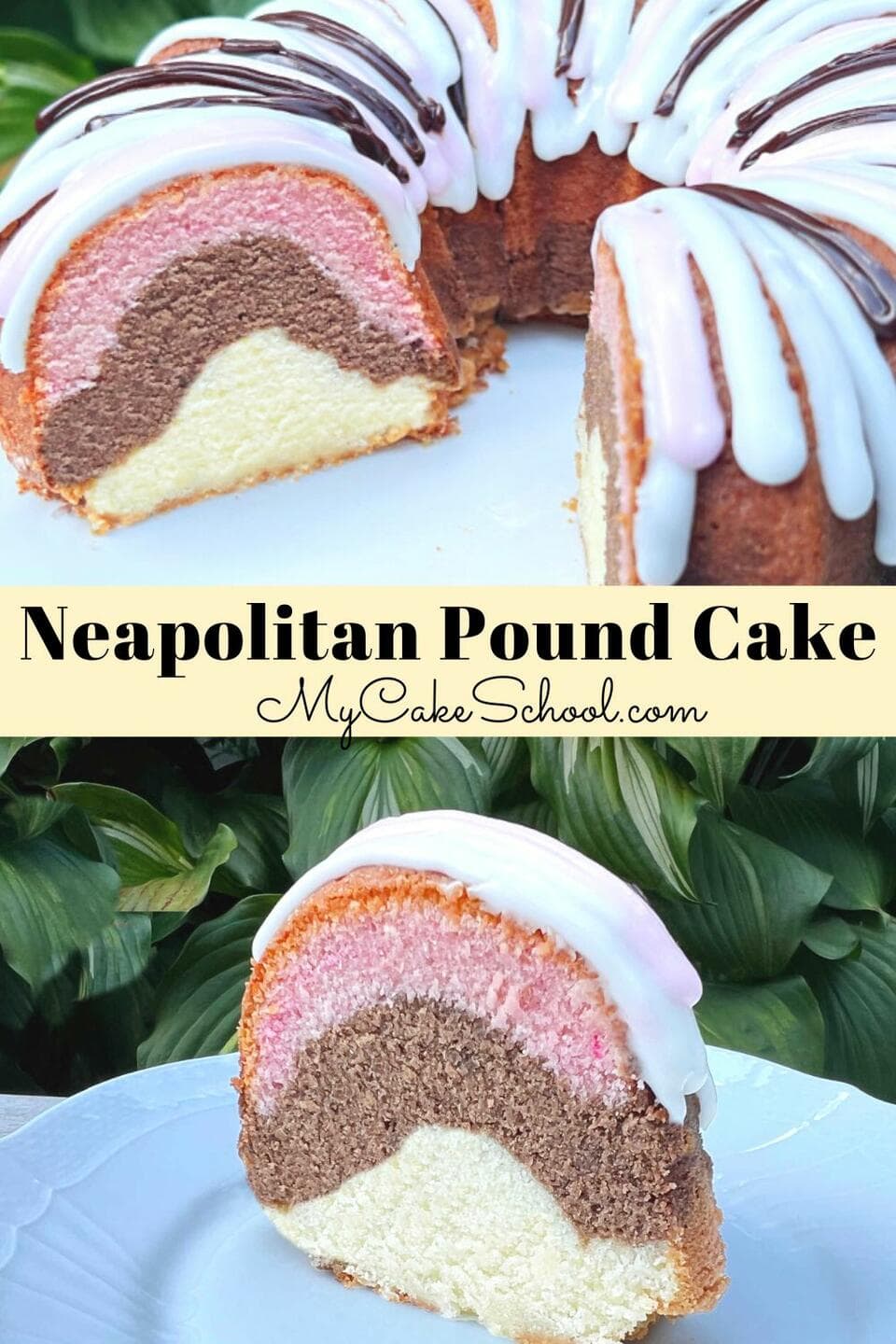 Neapolitan Pound Cake - My Cake School